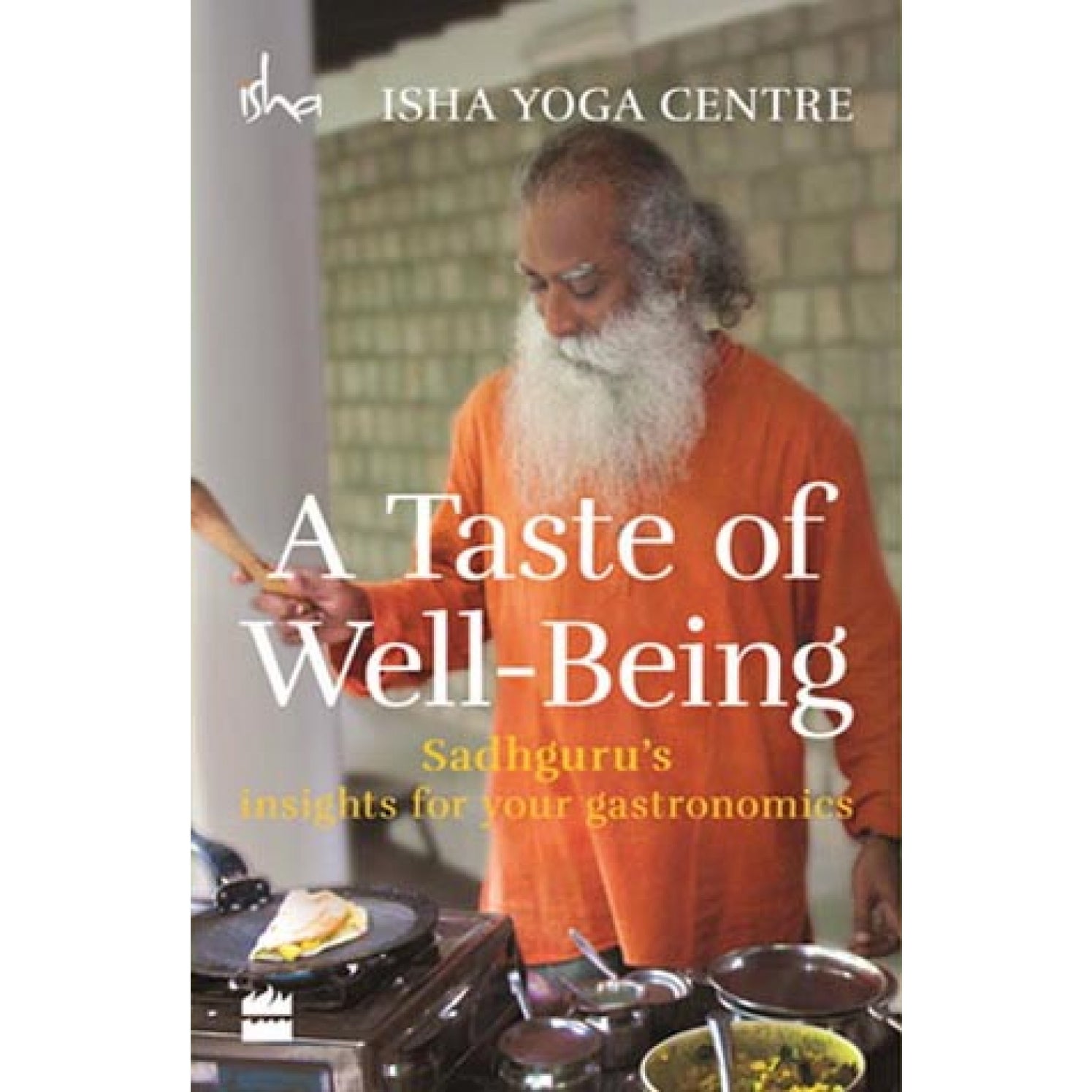 A Taste Of Well Being